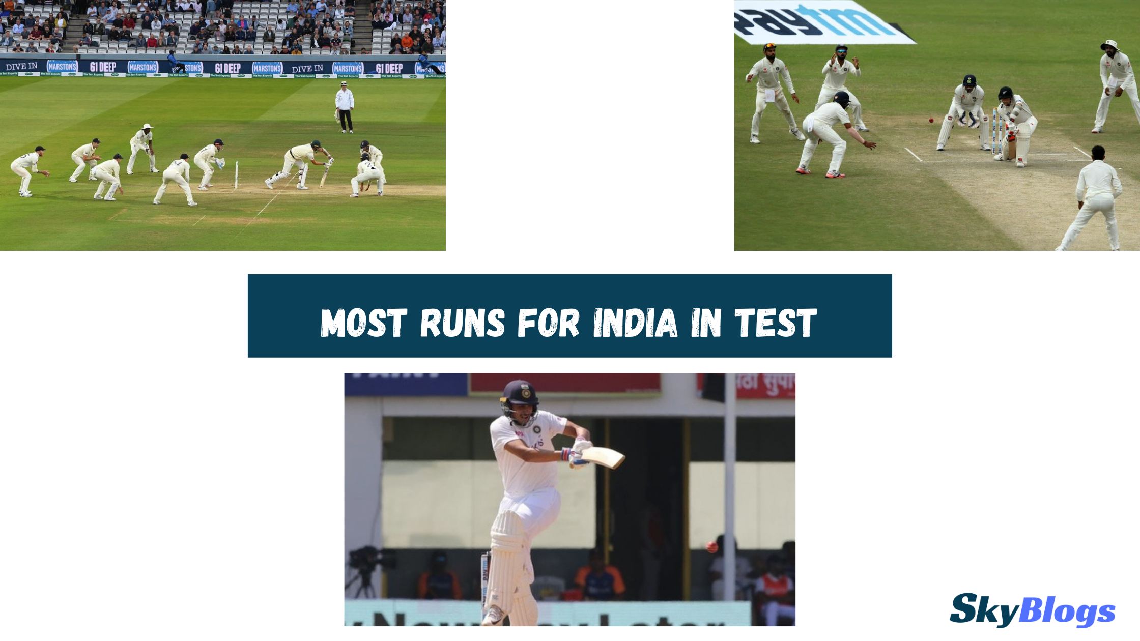 MOST RUNS FOR INDIA IN TEST CRICKET HISTORY